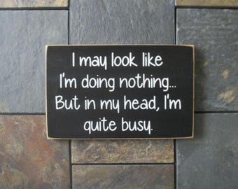 Funny Busy Signs For Office