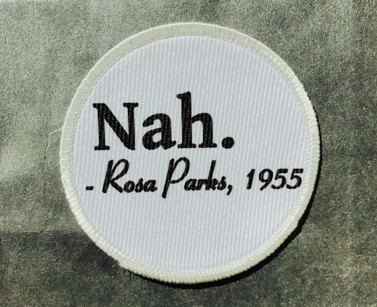 Nah Rosa Parks 1955 3 Circle Sew On / Iron On Patch