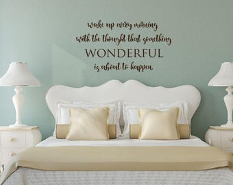 Wake Up Every Morning With The Thought That Something