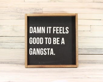 Damn it feels good | Etsy