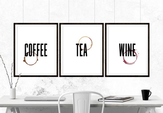 COFFEE TEA and WINE Kitchen Print Printable Art Coffee