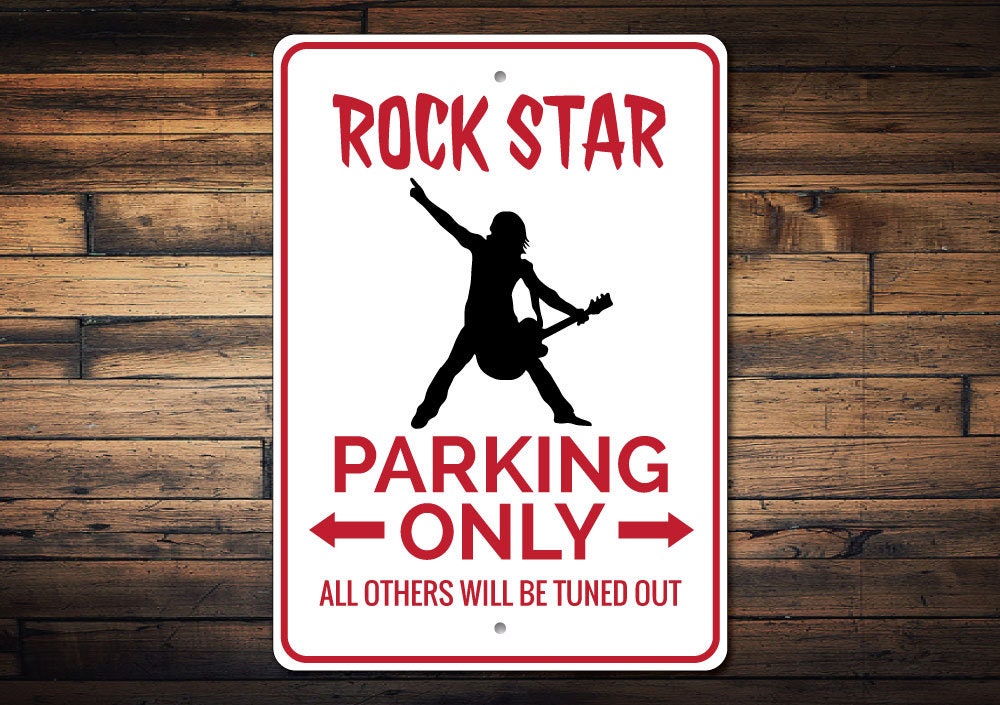 Rock Star Parking Sign Rock Star Sign Rock Star Gift for