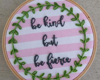 Be Brave Be Fierce Be Kind Tribal Feather & Floral Wreath