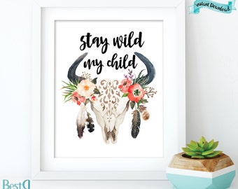 Stay wild my child | Etsy