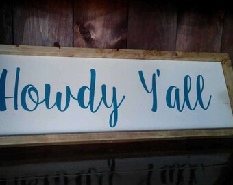 Howdy Wooden Sign Southern Greeting Howdy Y'all