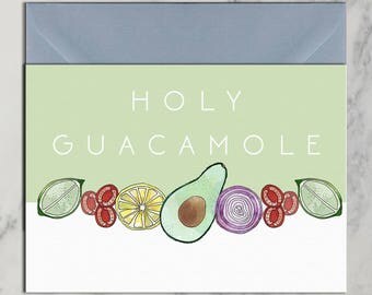 Holy Guacamole Birthday Greeting Card