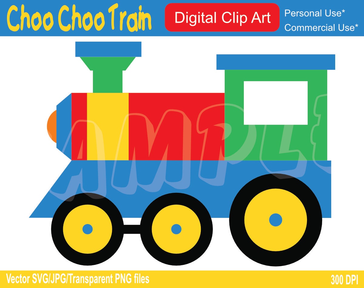 Choo Choo Train Choo Choo Train Commercial Personal Use