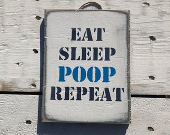 Eat sleep poop | Etsy