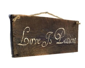 Love is patient sign | Etsy