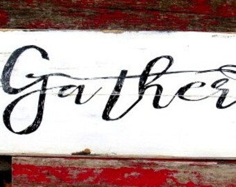 Large gather sign | Etsy