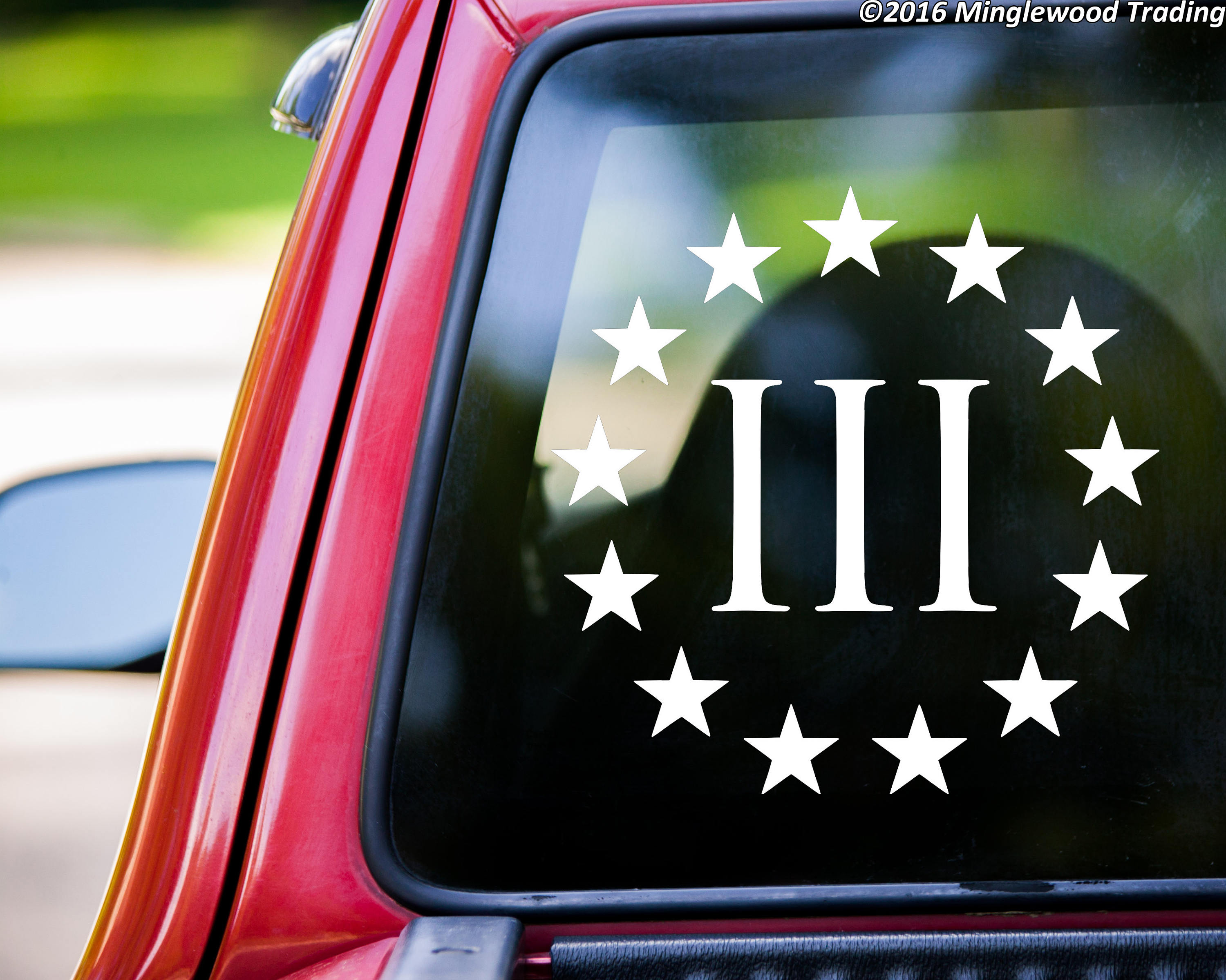 THREE PERCENTERS Vinyl Decal Sticker 11" x 11" American Patriot ...