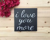 Love you more | Etsy