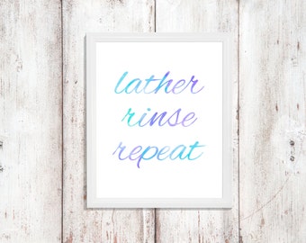 Lather rinse repeat | Etsy