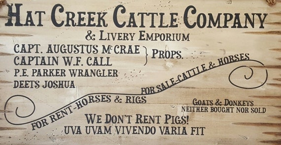 Hat Creek Cattle Company & Livery Emporium LARGE Lonesome