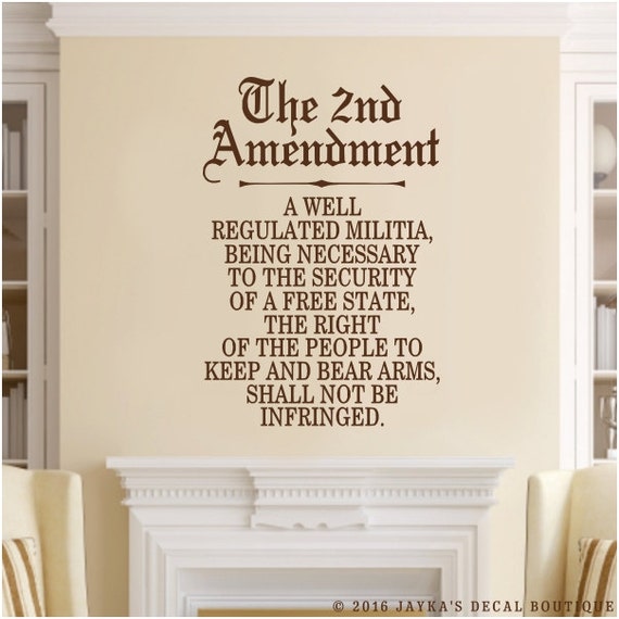 The 2nd Amendment Wall Decal