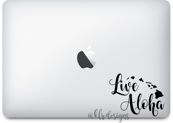 Live Aloha Hawaii Custom Vinyl Decal Sticker Macbook