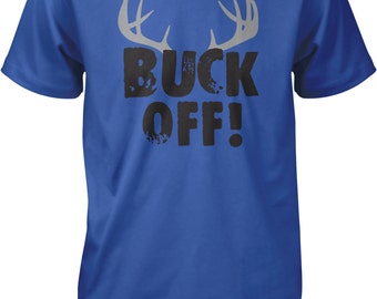 Buck off tee shirt | Etsy