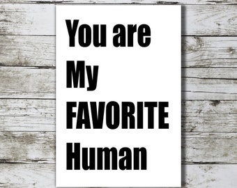 My favorite human | Etsy