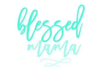 Blessed momma svg | Etsy