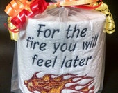 Items similar to embroidered flames toilet paper with saying- gag gift ...