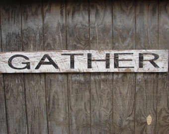 Large gather sign | Etsy