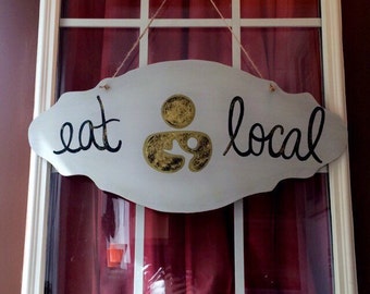 Unique eat local signs related items | Etsy