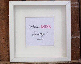 Kiss the Miss Goodbye Picture Frame Mat Bachelorette Party