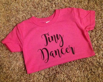 Tiny dancer shirt | Etsy