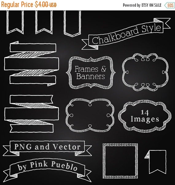 BLACK FRIDAY SALE Chalkboard Frames and Banners by PinkPueblo