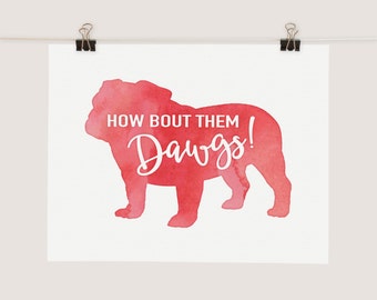 How bout them dawgs | Etsy