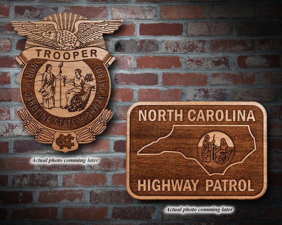 Personalized Wooden North Carolina Highway Patrol Badge or