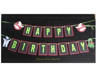 Happy Birthday Banner with Ghostbusters Theme Printable