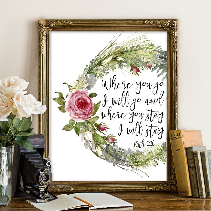 Ruth 1:16 Where you go I will go Bible printable bible
