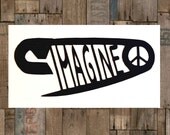 Items similar to Safety Pin Imagine Peace Vinyl Decal Sticker-Any Size ...