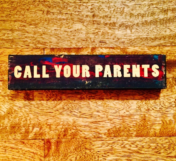 Call Your Parents by brooklynmadestore on Etsy