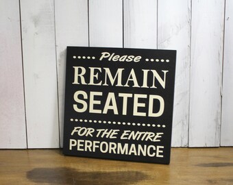 Please remain seated | Etsy