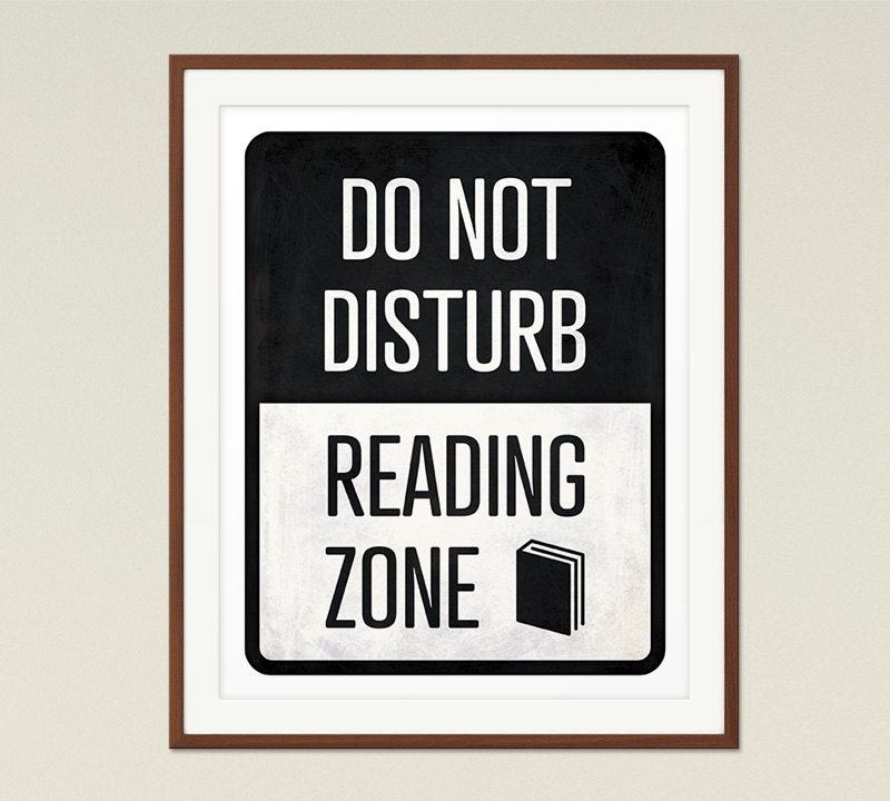 Do not Disturb Reading Zone Book lover gift bookworm