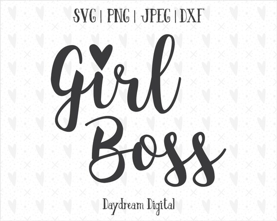 Girl Boss Heart Cursive Quote Lady Boss Boss Babe Woman