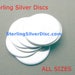 Sterling Discs ALL SIZES Sterling Silver Discs Hand Stamping