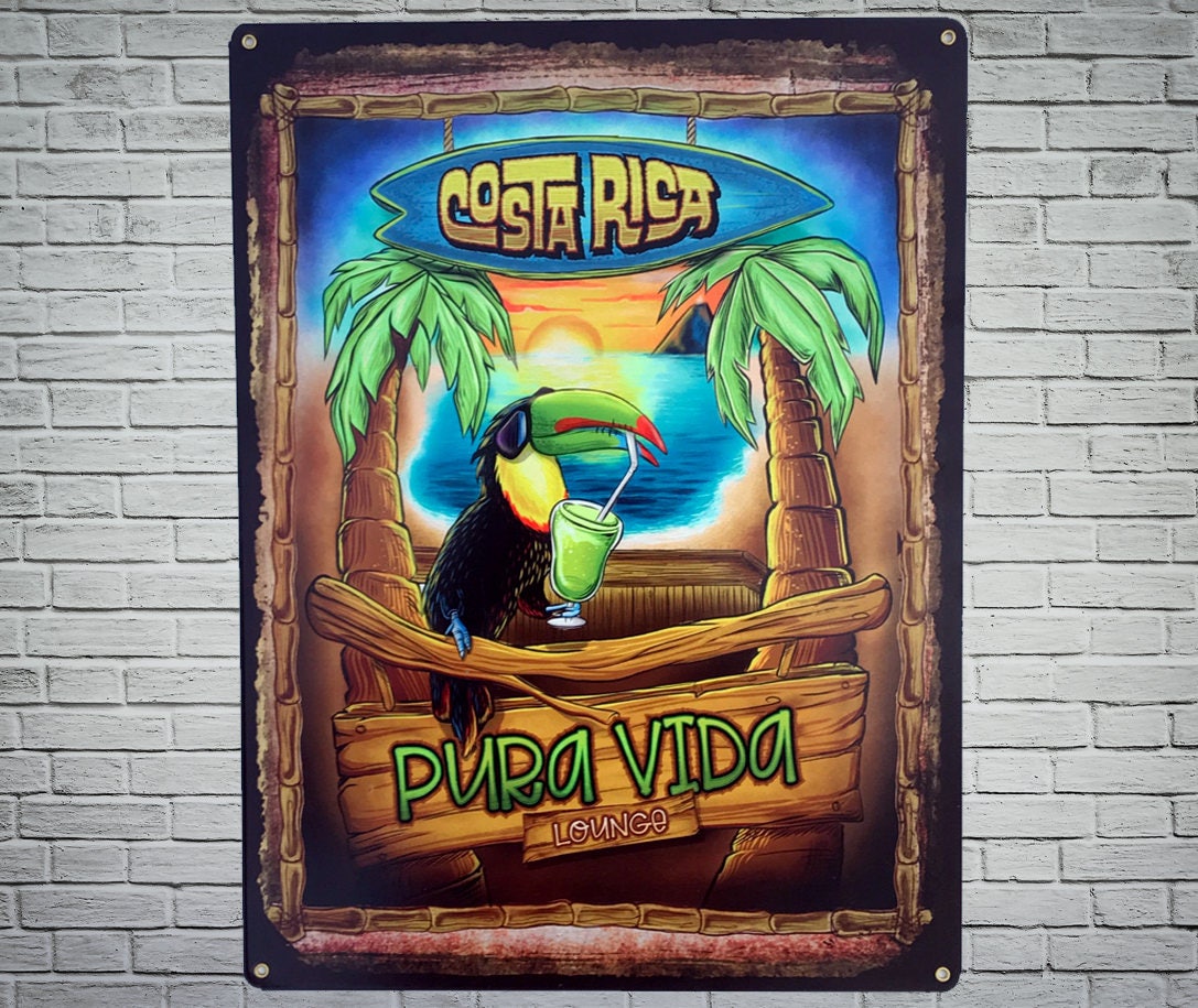 Costa Rica Metal Sign Pura Vida Lounge