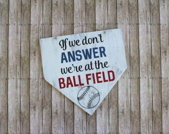 Homemade Homeplate Baseball Plaque / Sign Saying If We