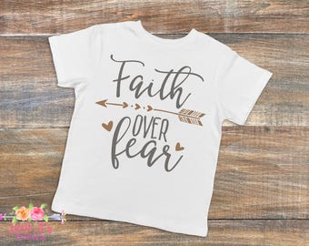 Faith over fear shirt | Etsy