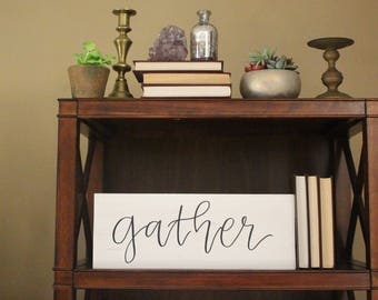 Gather wood sign | Etsy