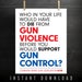 Gun Control Protest Sign DOWNLOADABLE protest anti NRA