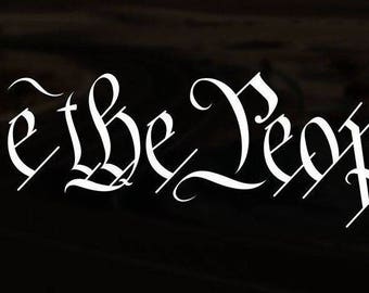 We the people decal | Etsy