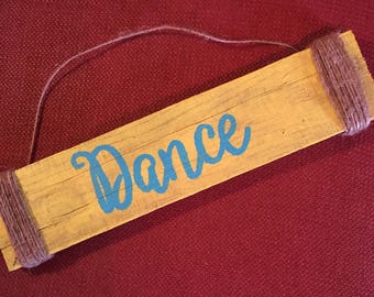 Wood dance sign | Etsy
