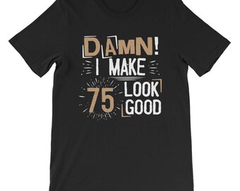 75th birthday shirt | Etsy