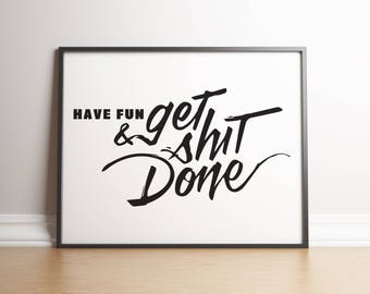 Get shit done | Etsy