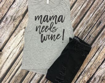 Mama needs wine | Etsy