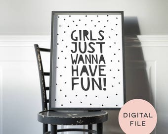 Girls wanna have fun | Etsy